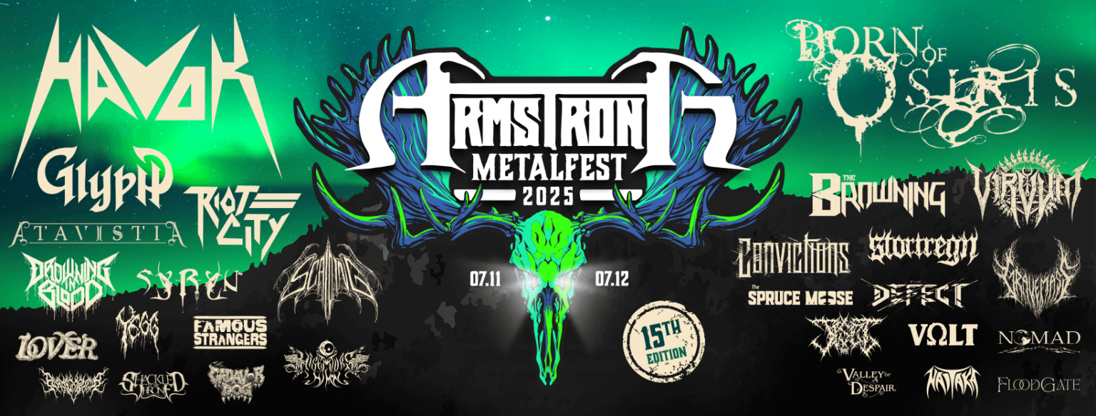 Armstrong Metalfest Unveils 2025 Lineup W/ Havok, Born of Osiris, Glyph ...